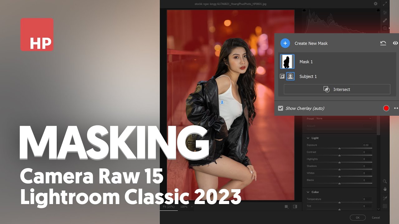 "tất tần tật" về tính năng Masking - giúp Camera Raw và Lightroom tiệm ...